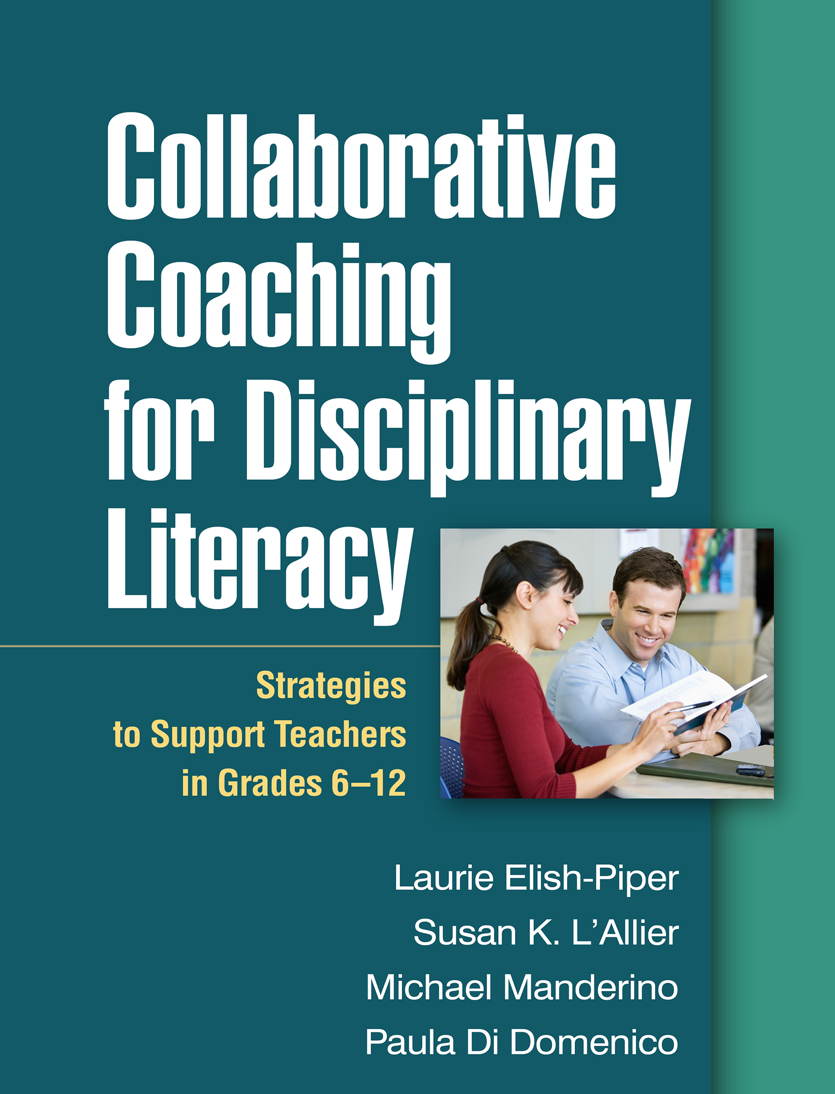 Collaborative Coaching for Disciplinary Literacy: Strategies to Support ...