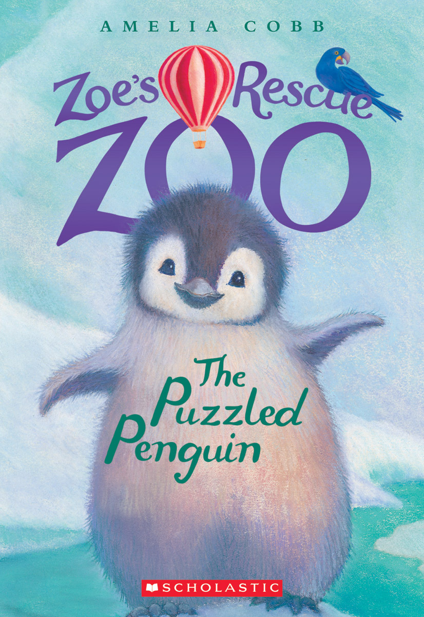 The Puzzled Penguin (Zoe's Rescue Zoo #2) (2) by Amelia Cobb | Goodreads