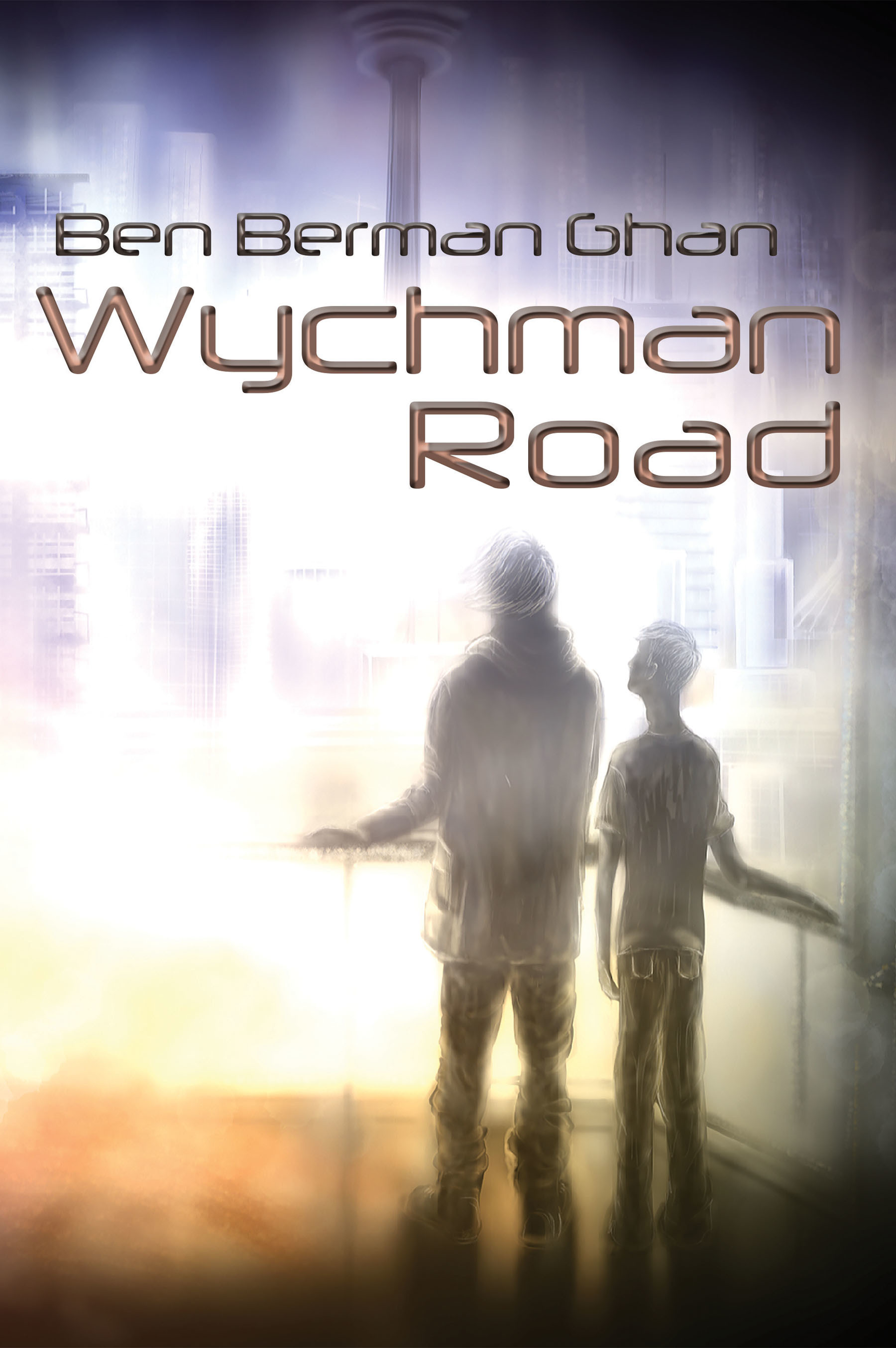 Wychman Road by Ben Berman Ghan | Goodreads