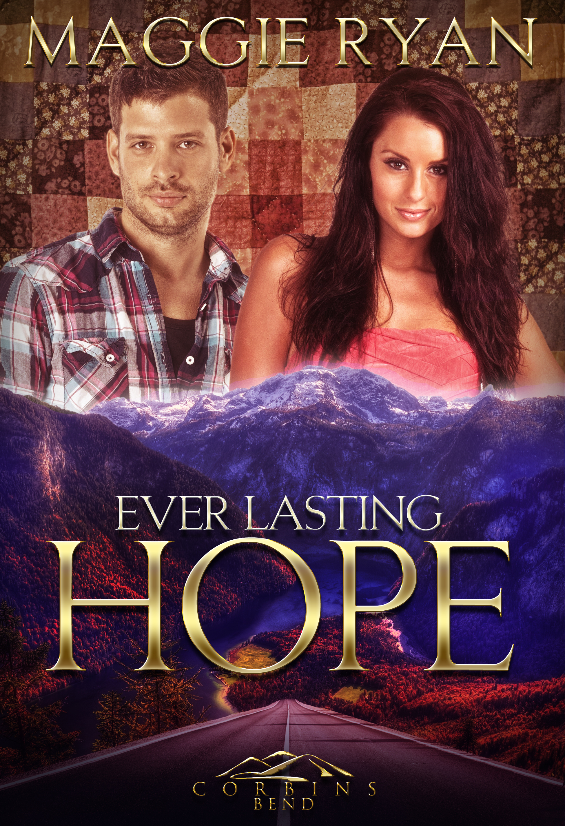 Ever Lasting Hope (Corbin's Bend Season Three, #3) by Maggie Ryan | Goodreads