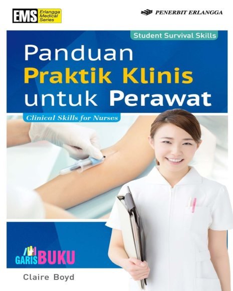 Panduan Praktik Klinis untuk Perawat by Claire Boyd | Goodreads