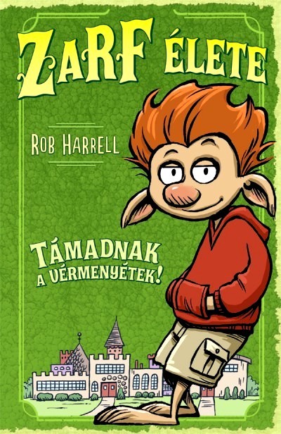 Zarf élete by Rob Harrell | Goodreads