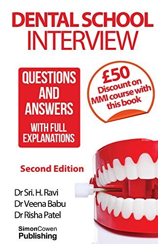 Dental School Interview: Questions and answers - with FULL explanations ...
