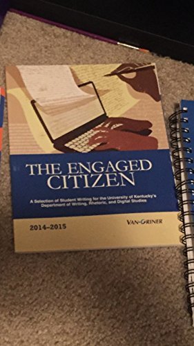The Engaged Citizen (University of Kentucky 2014-2015) by Bickett ...