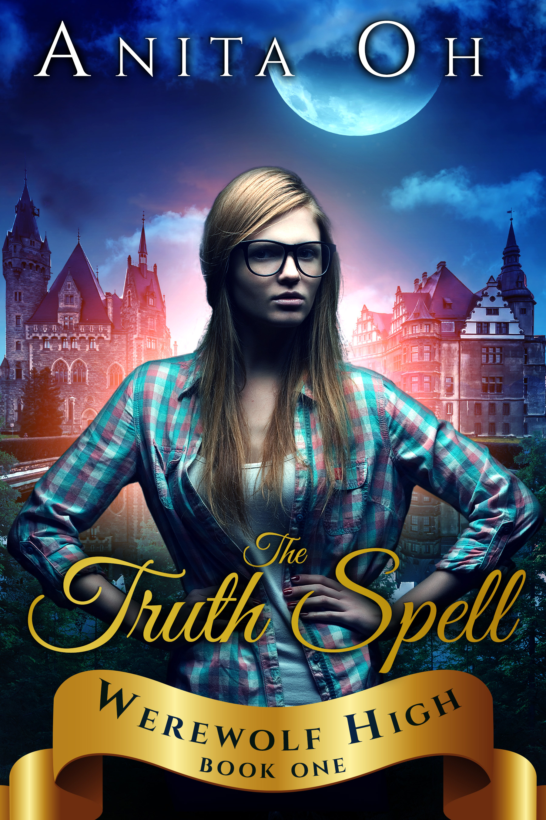 The Truth Spell (Werewolf High #1) by Anita Oh | Goodreads