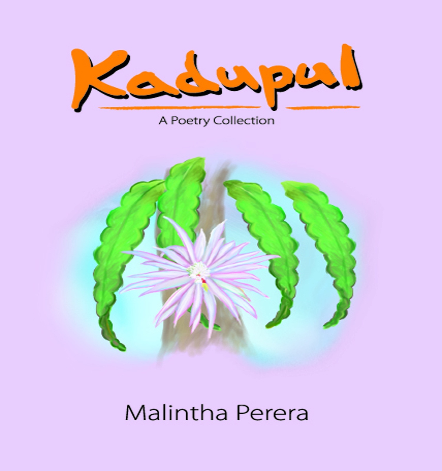 Kadupul by Malintha Perera | Goodreads