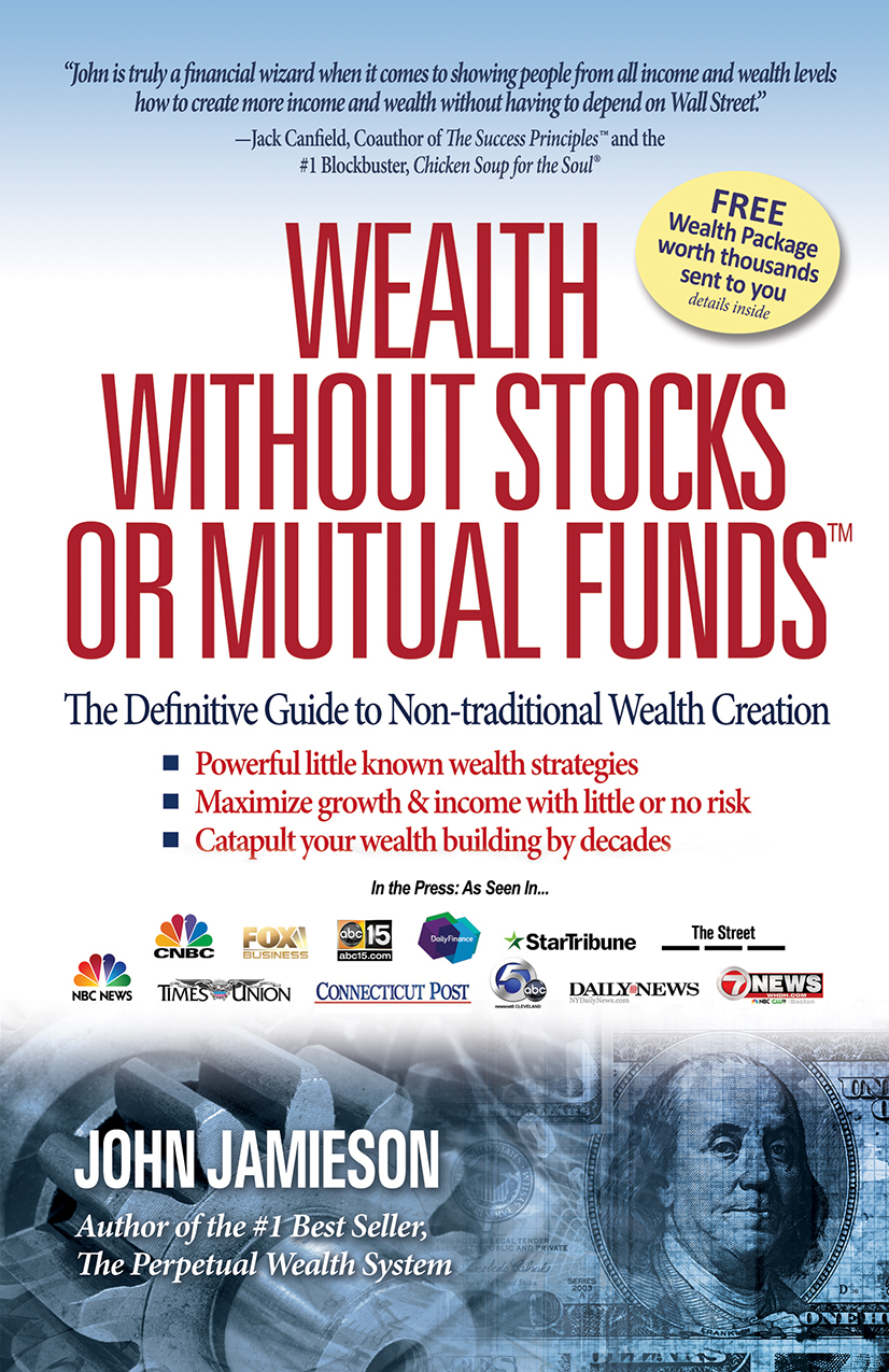 Wealth Without Stocks or Mutual Funds by John Jamieson | Goodreads