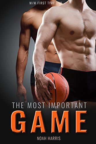 The Most Important Game (The Most Important Game, #1) by Noah Harris ...