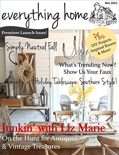 Everything Home Magazine (November 2015 Book 1) by Collette Osuna ...