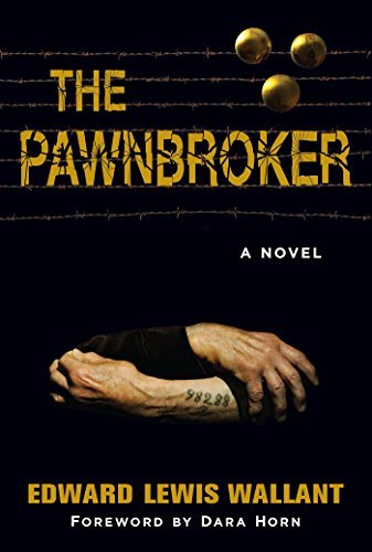 The Pawnbroker: A Novel by Edward Lewis Wallant | Goodreads