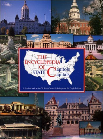 The Encyclopedia of State Capitols by Don Severin | Goodreads
