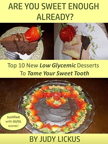 Are you sweet enough already? by Judy Lickus | Goodreads