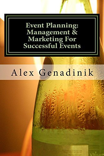 Event Planning: Management & Marketing For Successful Events: Become an ...