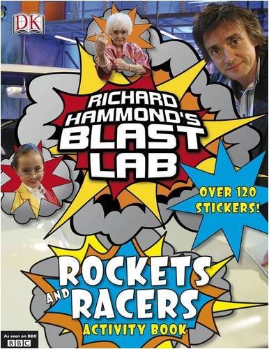 Richard Hammond's "Blast Lab" Rockets and Racers: Bk. 1 by Richard ...
