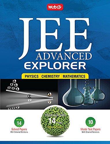 JEE Advanced Explorer for JEE Advanced 2015 by MTG Editorial Board ...