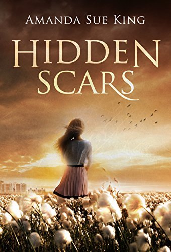 Hidden Scars by Amanda Sue King | Goodreads