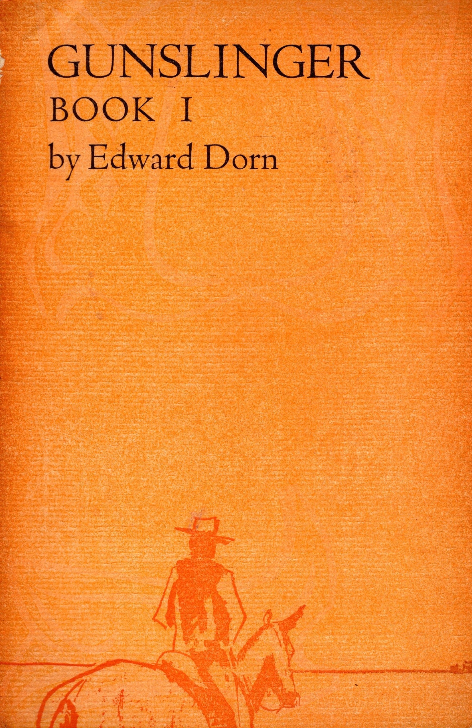 Gunslinger, Book 1 by Edward Dorn | Goodreads