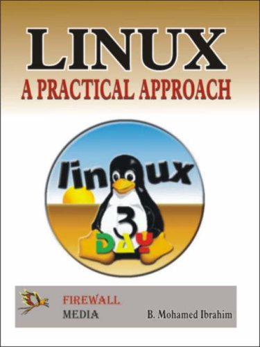 Linux -A Practical Approach by Mohmed B. Ibrahim | Goodreads
