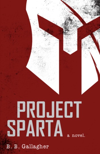 Project Sparta by B.B. Gallagher | Goodreads