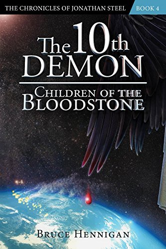 The 10th Demon: Children of the Bloodstone by Bruce Hennigan | Goodreads