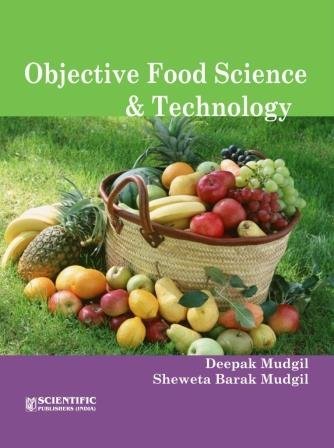 Objective Food Science & Technology by Deepak Mudgil | Goodreads