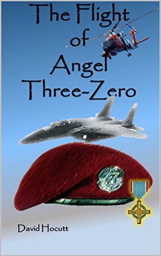 The Flight of Angel Three-Zero by David Hocutt | Goodreads
