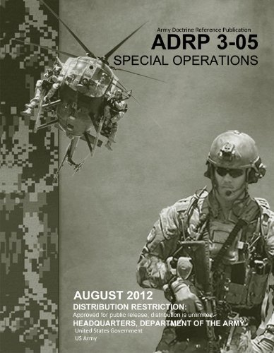 Army Doctrine Reference Publication ADRP 3-05 Special Operations August ...