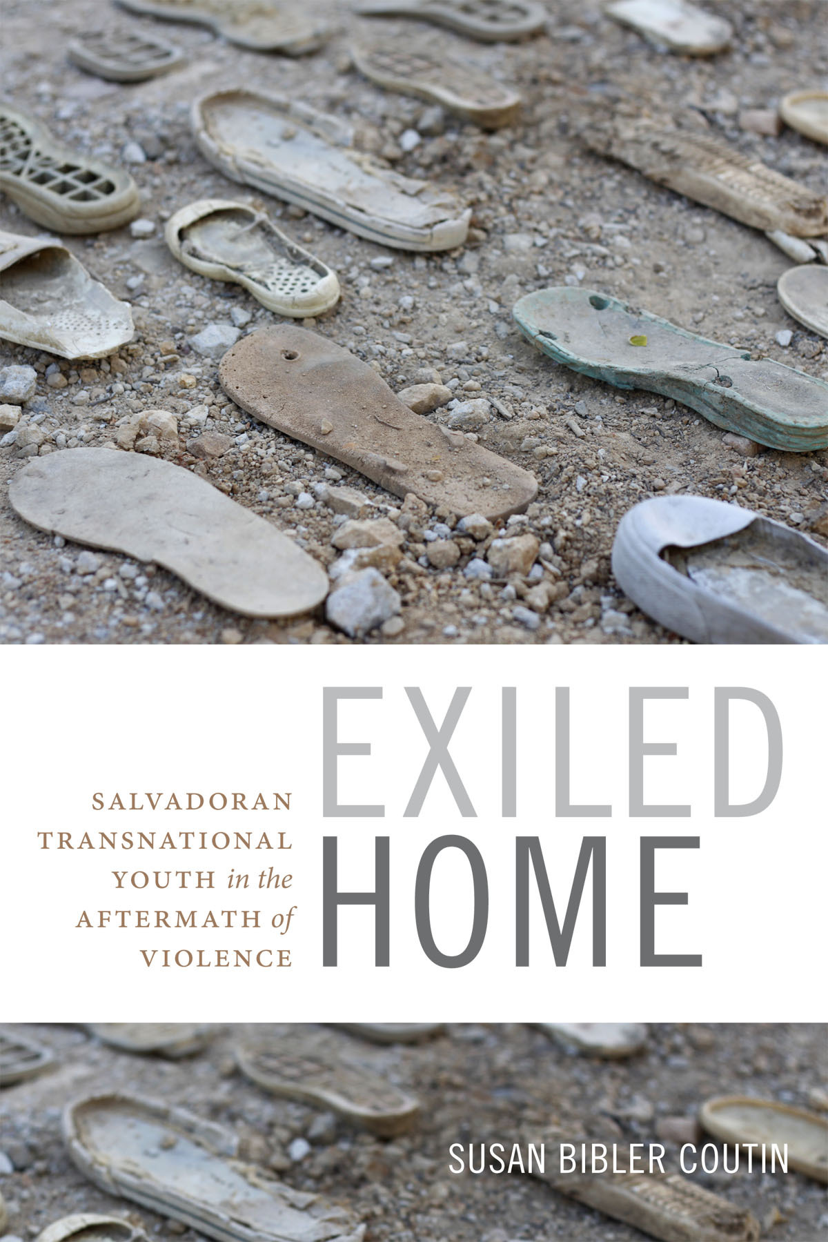 Exiled Home: Salvadoran Transnational Youth in the Aftermath of ...