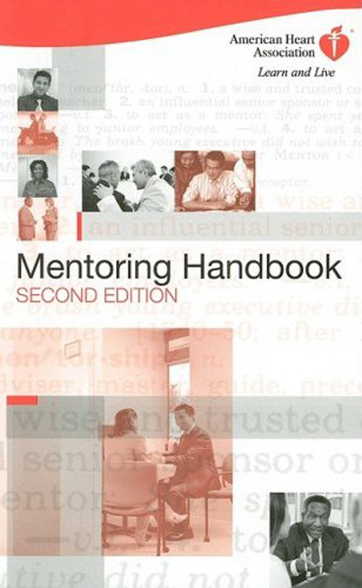 The AHA Mentoring Handbook by American Heart Association | Goodreads