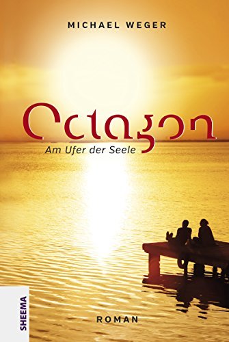 Octagon: Am Ufer der Seele (German Edition) by Michael Weger | Goodreads