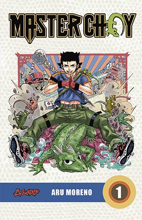 Master Choy: Edición Tankobon, #1 by Aru Moreno | Goodreads
