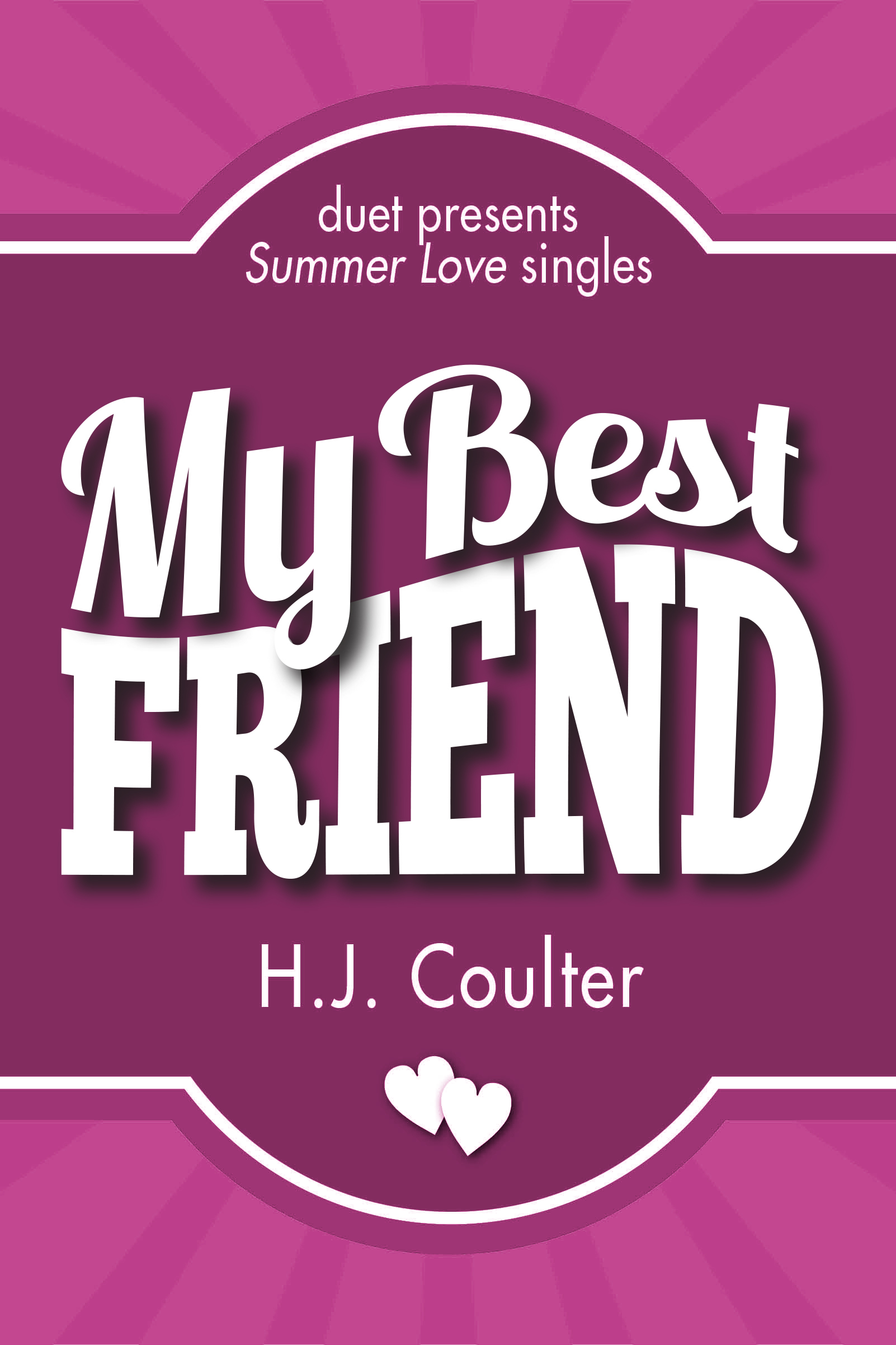 My Best Friend by H.J. Coulter | Goodreads
