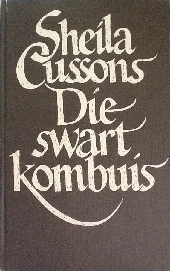 Die swart kombuis by Sheila Cussons | Goodreads