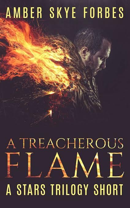 A Treacherous Flame by Amber Forbes | Goodreads