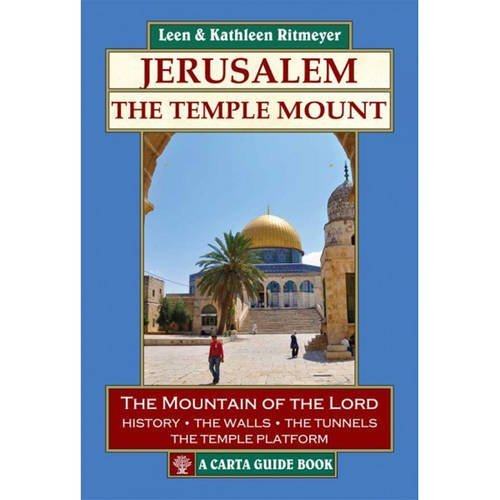 Jerusalem: The Temple Mount by Leen Ritmeyer | Goodreads