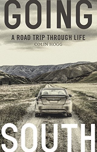 Going South by Colin Hogg | Goodreads