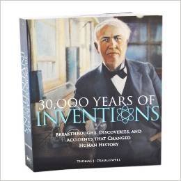 30000 Years of Inventions by Thomas J. Craughwell | Goodreads