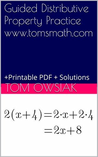 Guided Distributive Property Practice: +Printable PDF + Solutions by ...