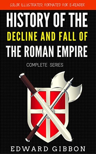 History Of The Decline And Fall Of The Roman Empire - Complete Series ...