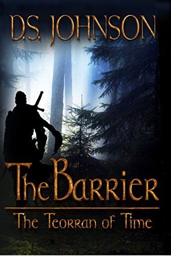 The Barrier: The Teorran of Time: A Young Adult Fantasy Action ...