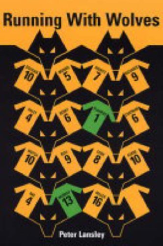 Running with Wolves by Peter Lansley | Goodreads