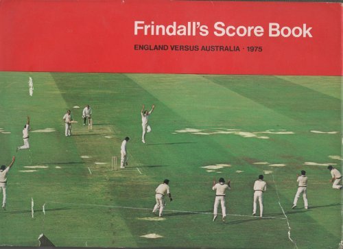 Score Book: England Versus Australia by Bill Frindall | Goodreads