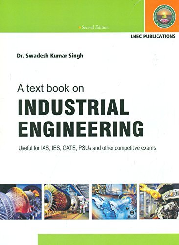 A Text Book On Industrial Engineering by Swadesh Kumar Singh | Goodreads