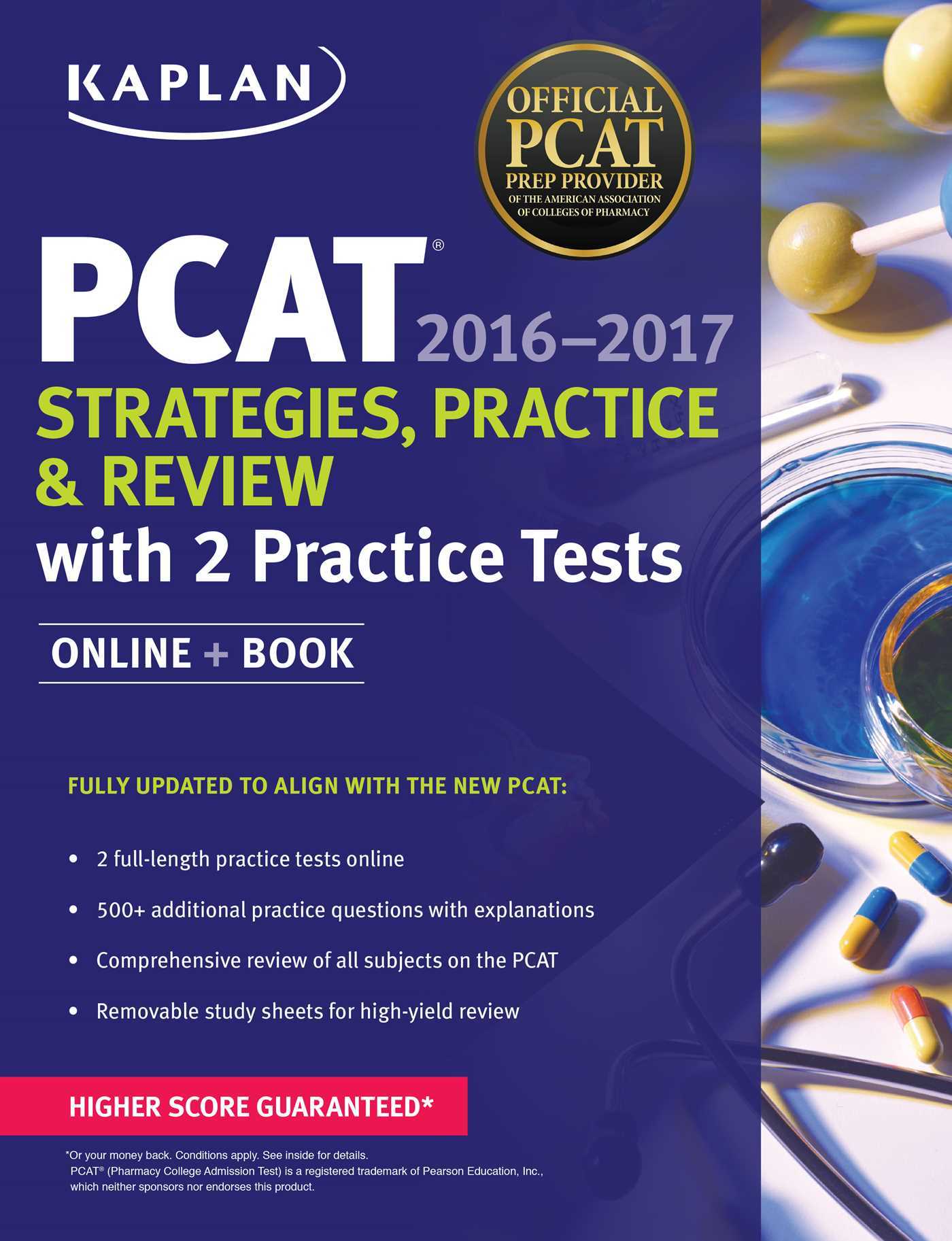Kaplan PCAT 2016-2017 Strategies, Practice, and Review with 2 Practice ...