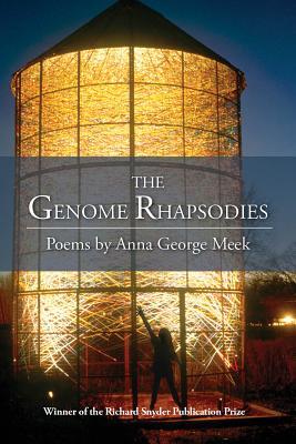 The Genome Rhapsodies by Anna George Meek | Goodreads