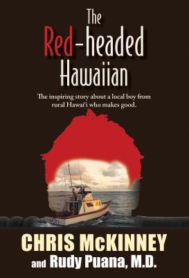 The Red-Headed Hawaiian: The Inspiring Story About a Local Boy from ...