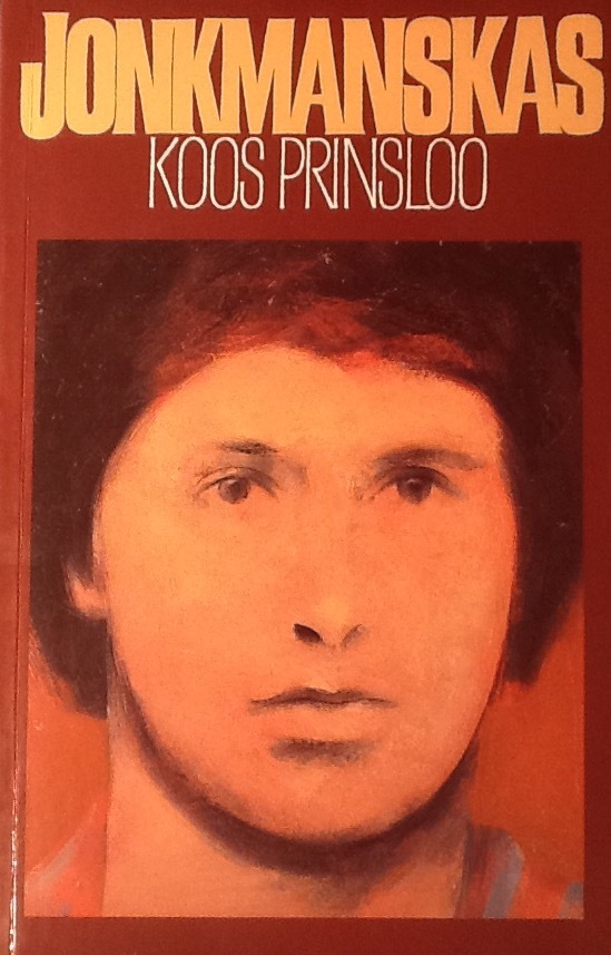 Jonkmanskas by Koos Prinsloo | Goodreads
