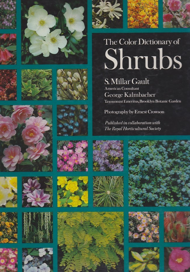 The color dictionary of shrubs by S. Millar Gault | Goodreads