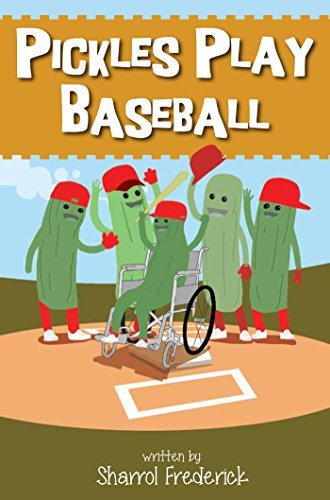 Pickles Play Baseball by Sharrol Frederick | Goodreads