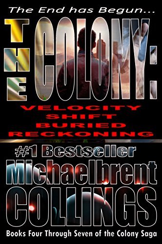 The Colony Omnibus II (The Colony #4-7) by Michaelbrent Collings ...